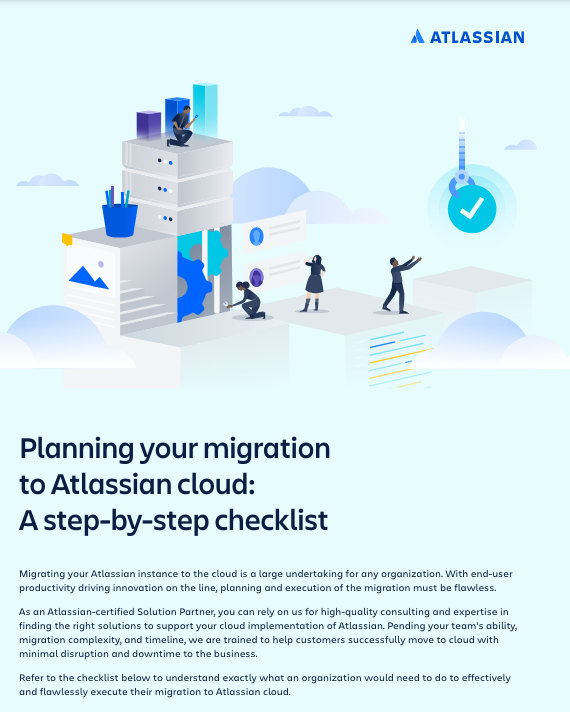 Migration to Atlassian Cloud: Step-by-Step Guide