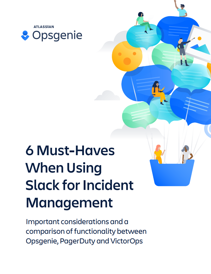 Whitepaper: 6 Must-Haves When Using Slack for Incident Management